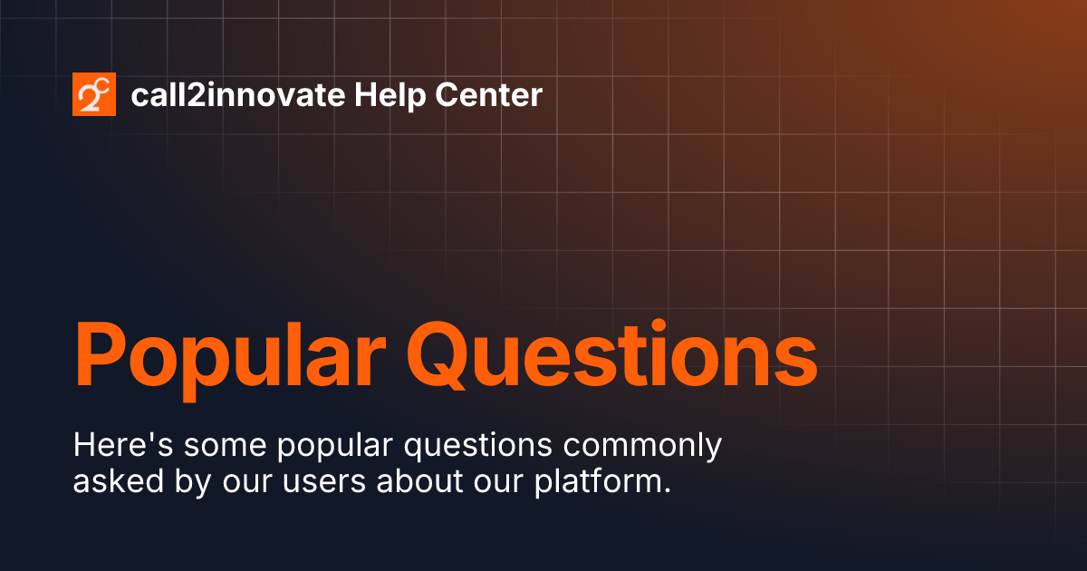 Popular Questions | call2innovate Help Center