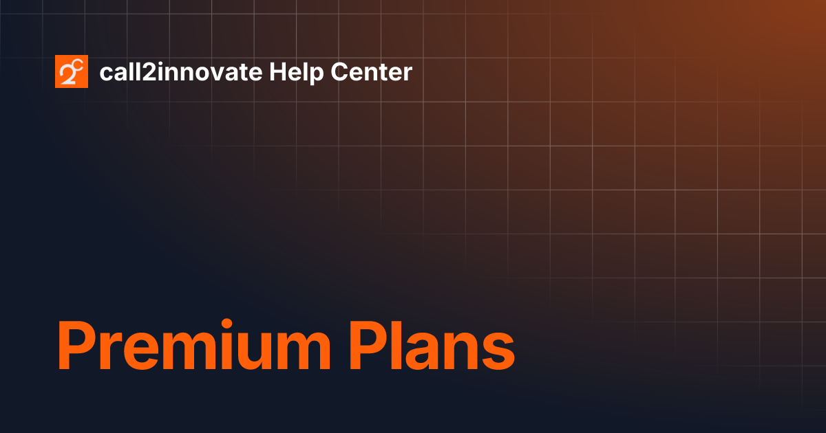 Premium Plans | call2innovate Help Center